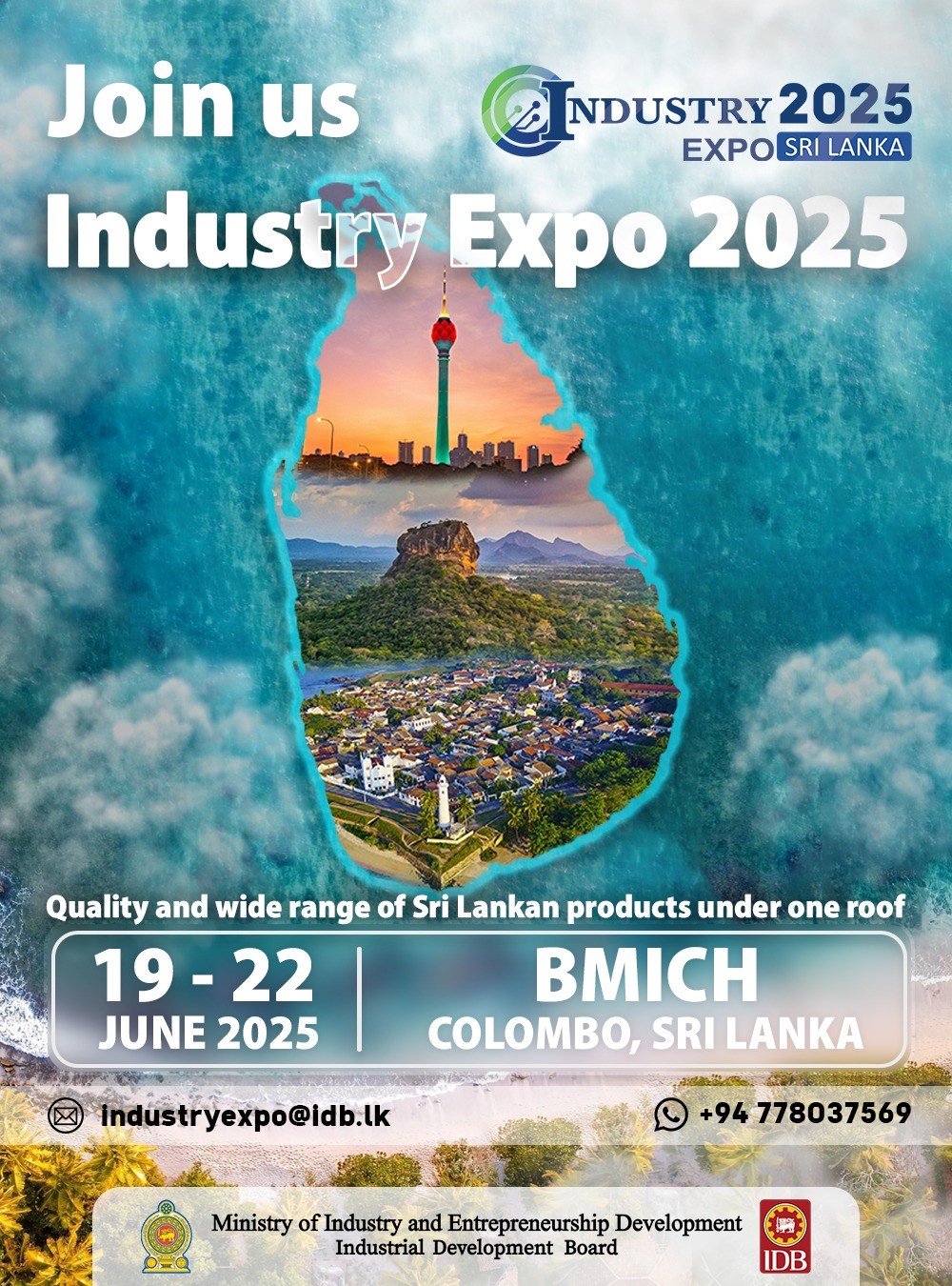 Industry Expo-2025, 19-22 June at BMICH,Colombo : Embassy of Sri Lanka ...